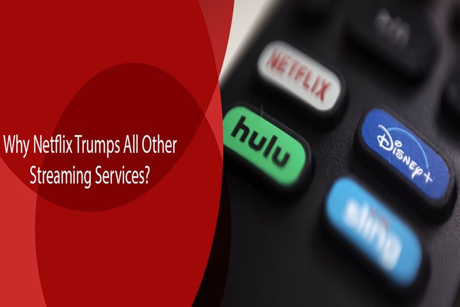 6 Reasons Why Netflix is Better than Other Streaming Services - Inspire ...